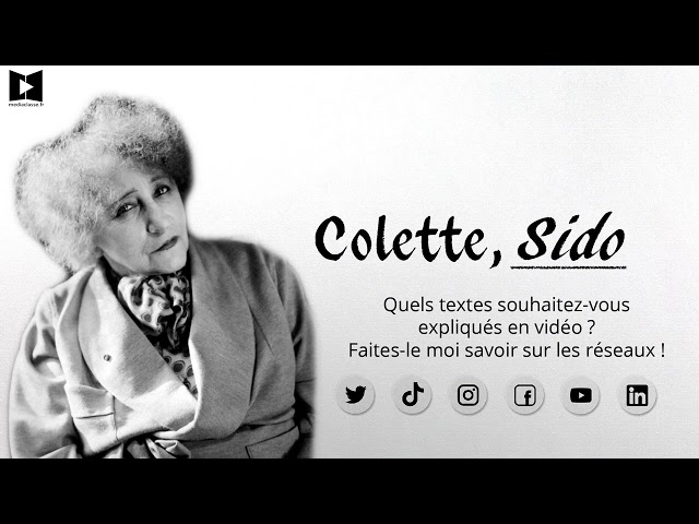 Sido (1930) et Les Vrilles de la vigne, Colette : Sido (Explications et ...
