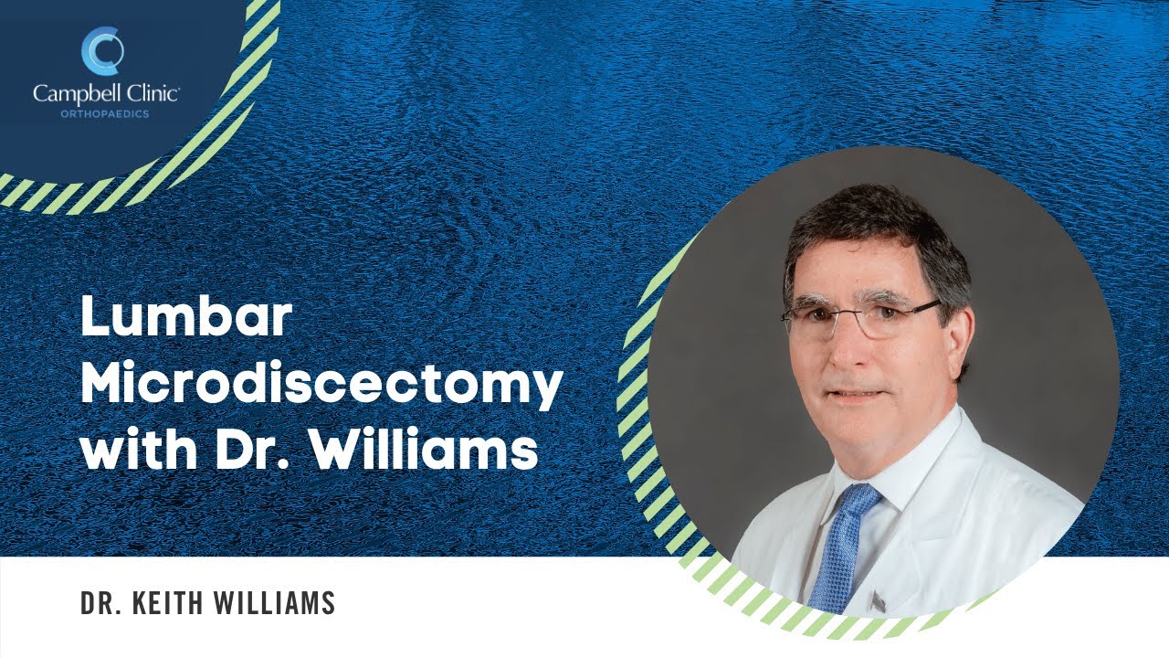 Lumbar Microdiscectomy with Dr. Williams