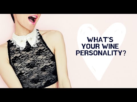 Whats Your Wine Personality!?