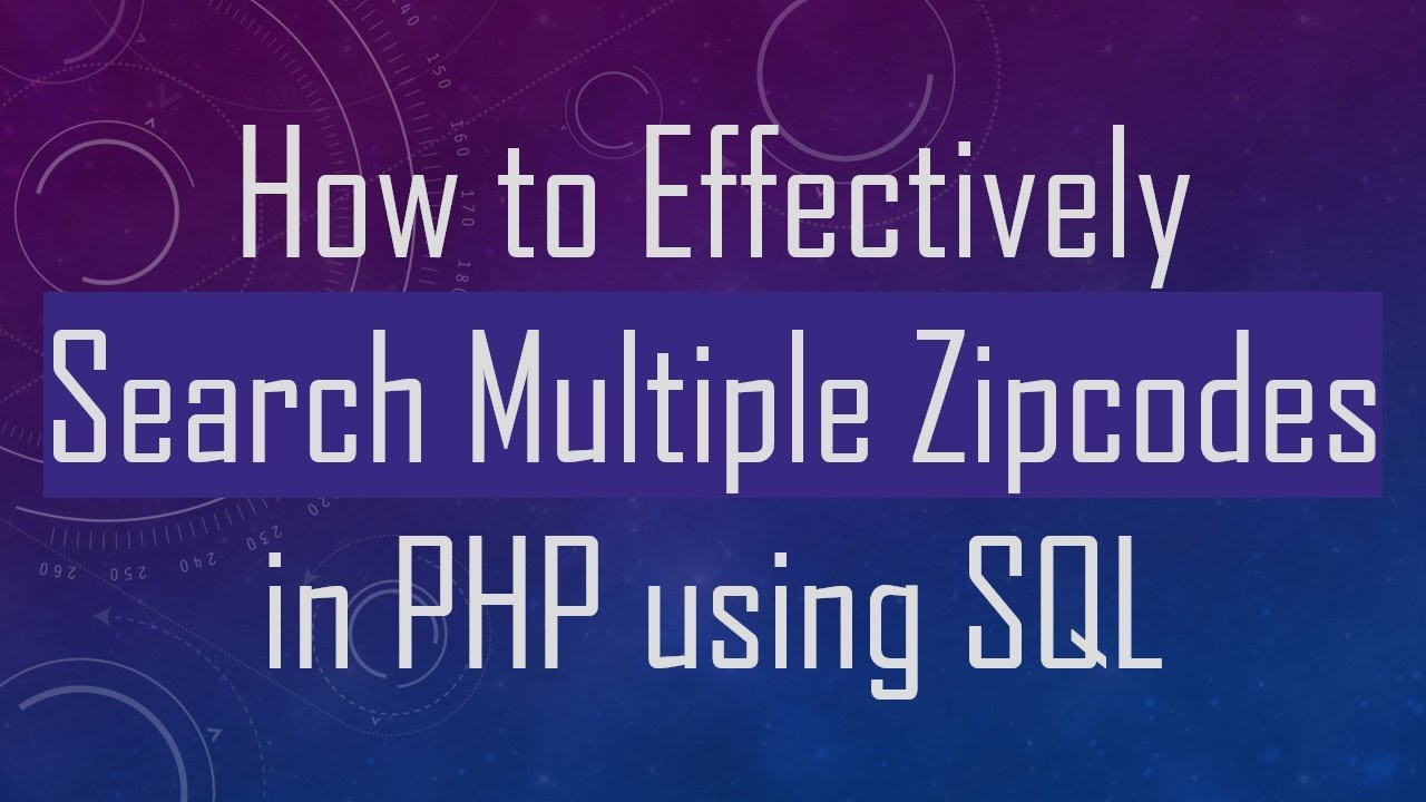 How to Effectively Search Multiple Zipcodes in PHP using SQL