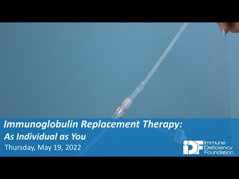 Immunoglobulin Replacement Therapy: As Individual As You