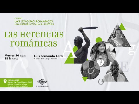 Las herencias románicas | Las lenguas romances. Una introducción a su historia