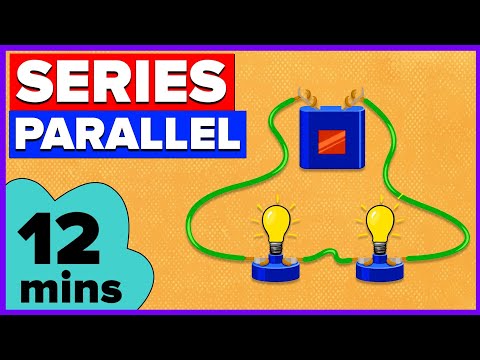 Series and Parallel Circuits