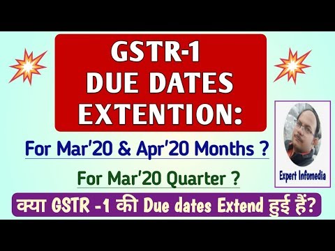 GSTR-1 Due Date Extended or Not for March 2020/ Mar’ 20 Quarter/ April 2020 ??