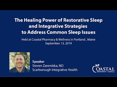 The Healing Power of Restorative Sleep and Integrative Strategies To Address Common Sleep Issues