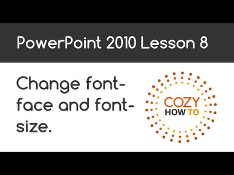 PowerPoint: How to change font-face and font-size Lesson 08