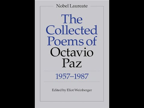 "The Collected Poems of Octavio Paz, 1957-1987" By Octavio Paz