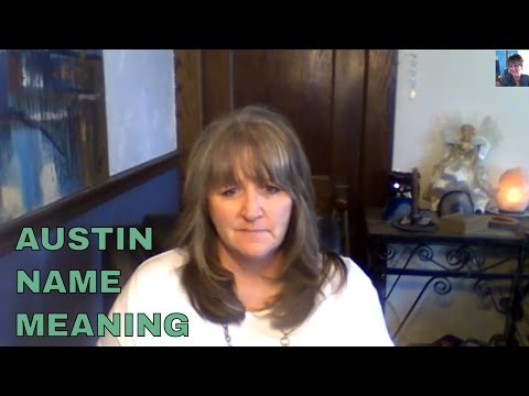 AUSTIN 1st. Name Meaning