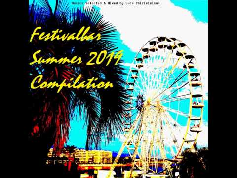 Festivalbar Summer 2019 Compilation | Il Blog di Luca C.