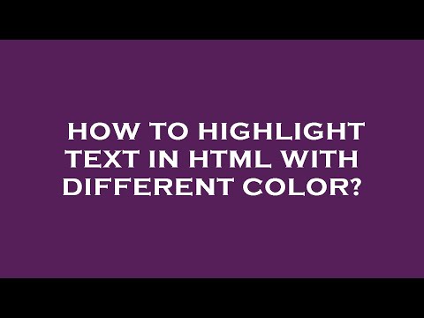 How to highlight text in html with different color?