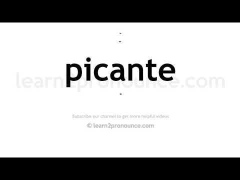How to pronounce Picante | English pronunciation
