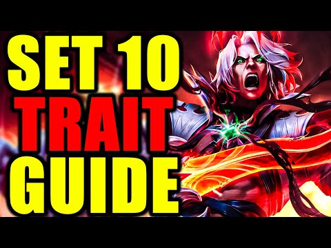 Guide to EVERY TRAIT in Set 10 - Challenger TFT Guide