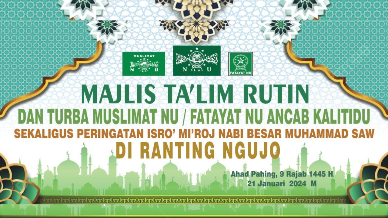 MAJLIS TA'LIM RUTIN DAN TURBA MUSLIMAT NU / FATAYAT NU ANCAB KALITIDU DI RANTING NGUJO