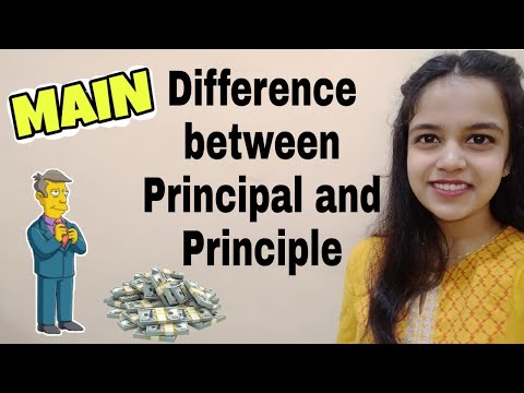 Difference between Principal and Principle | What is Principal | What is the meaning of Principle.