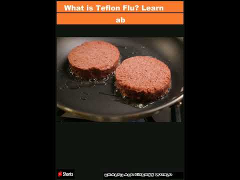 What is Teflon Flu? Learn about the illness linked to nonstick cookware|Shorts