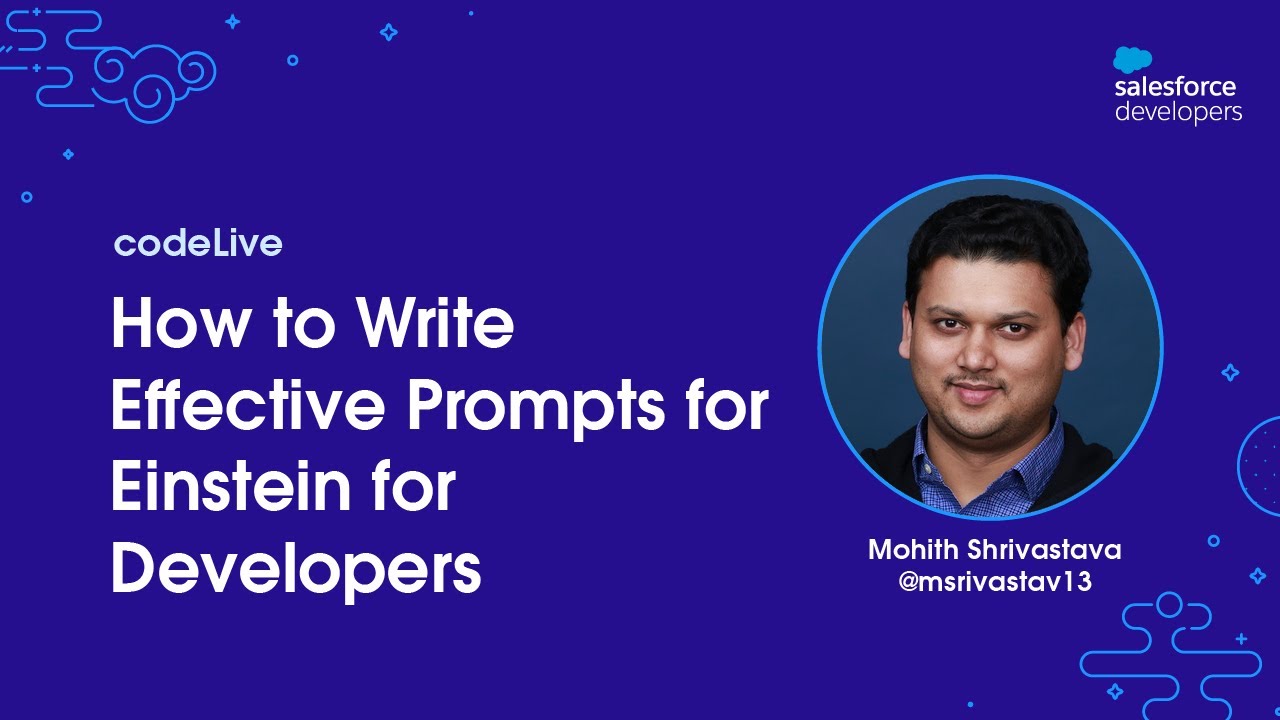 codeLive: How to Write Effective Prompts for Einstein for Developers
