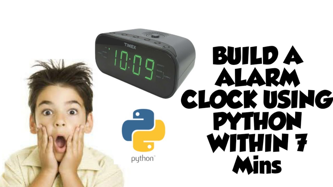 Build Alarm Clock GUI Using Python Tutorial | Python Beginners
