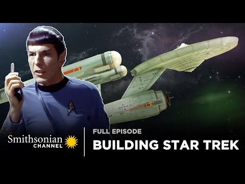 Building Star Trek 🖖 50th Anniversary Special: FULL EPISODE | Smithsonian Channel