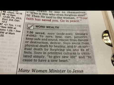 "Saved" = "Sozo" and what this Greek word fully means