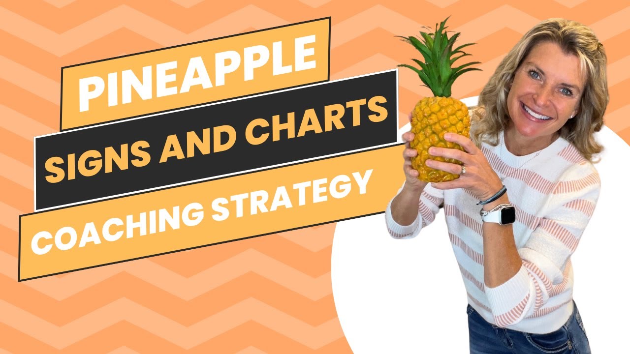 Unleashing the Power of Pineapple Signs and Charts: Your Ultimate Instructional Coaching Resources!