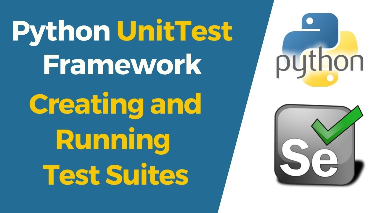 Selenium with Python Tutorial 38-Python UnitTest |Creating and Running Test Suites | Batch Testing