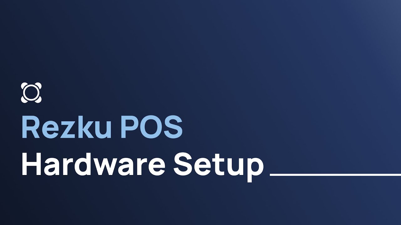 Rezku POS Hardware Setup