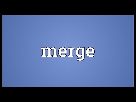 Merge Meaning