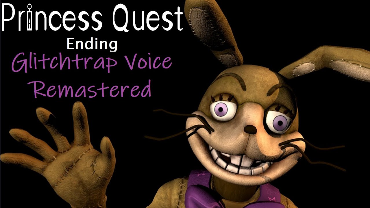 FNaF Help Wanted (Mobile) Princess Quest Ending (Glitchtrap Voice Remastered)