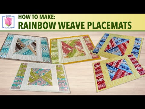 How to Make: Rainbow Weave Quilted Placemats ✿ Tulip Square Sew Along ✿ Quilting Sewing Tutorial