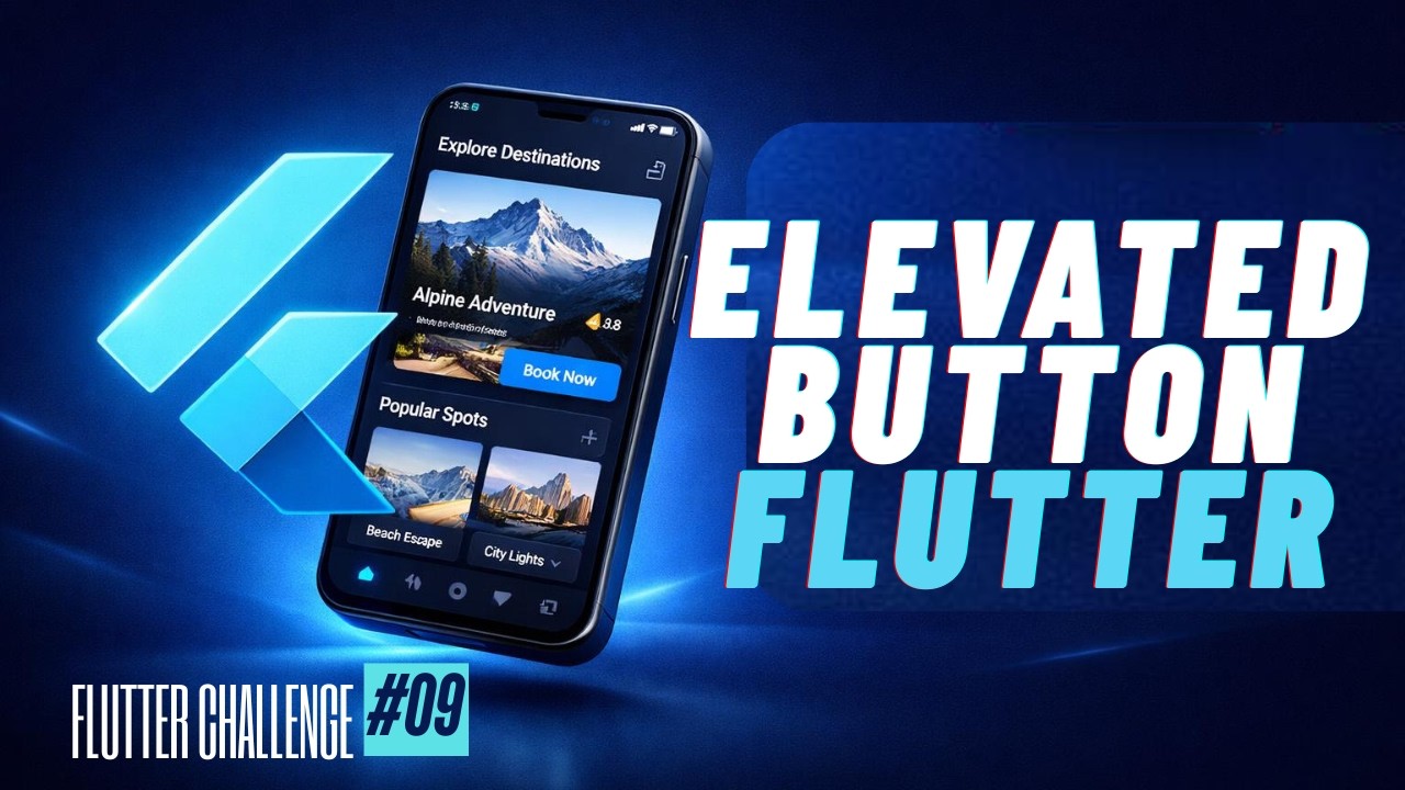 Flutter Widgets (5): Elevated Button Widget - FLUTTER CHALLENGE 2026 🔥 Tutorial #9