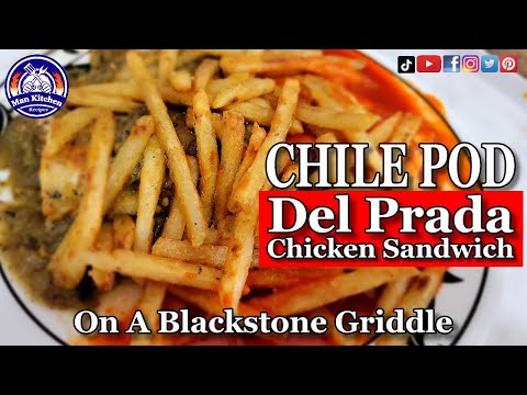 Chile Pod's Del Prada Chicken Sandwich Copycat | On A Blackstone Griddle