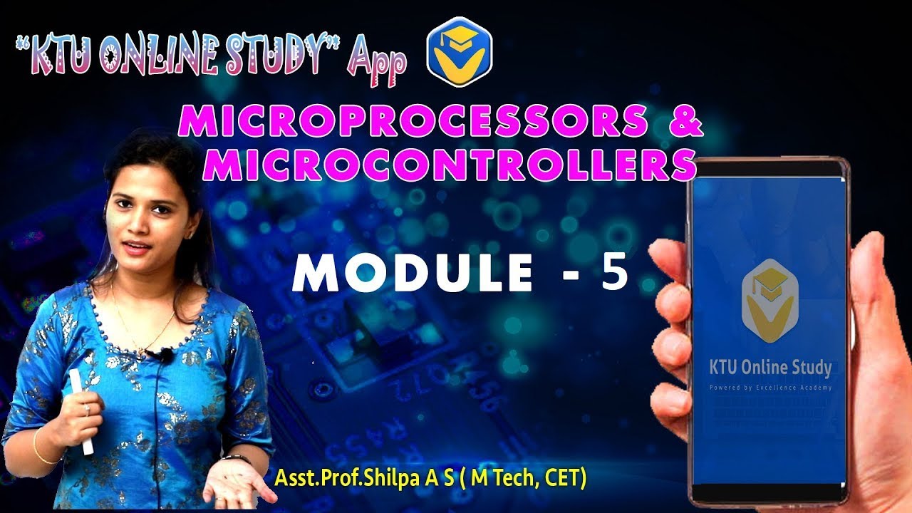 KTU MPMC -MODULE -5 | MICROPROCESSORS & MICROCONTROLLERS |S5 EC - KOS App - KTU ONLINE STUDY App.