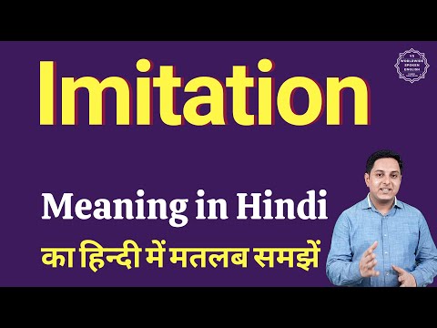 Imitation meaning in Hindi | Imitation ka matlab kya hota hai