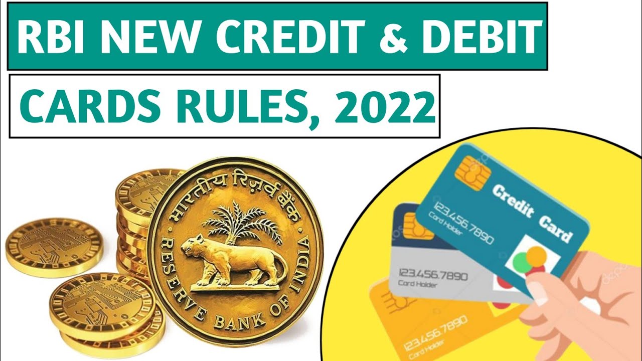 RBI New Credit and Debit Cards Rules 2022 l Credit Cards Rules 2022 l NBFC l RBI Notification 2022
