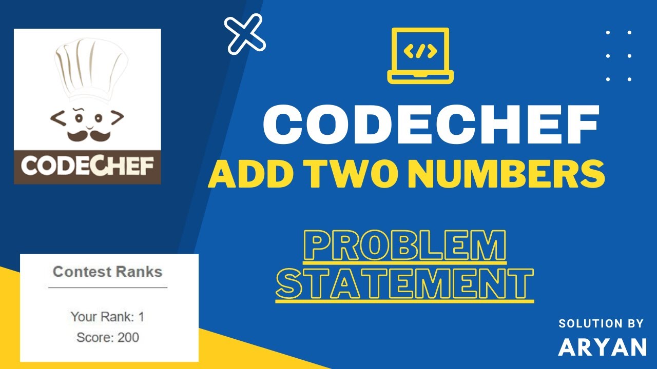 Add Two Number | Codechef | Problem 1 Statement