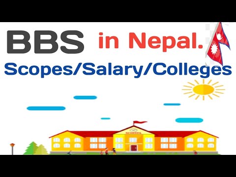 BBS Course in Nepal.BBSCourse detail in Nepal.Salary/scope/Fee structure/career option after BBS .