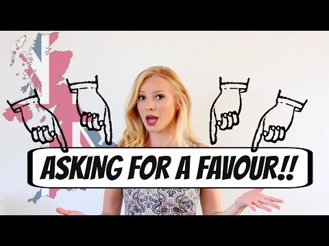 How to ask for a FAVOUR in English | British English