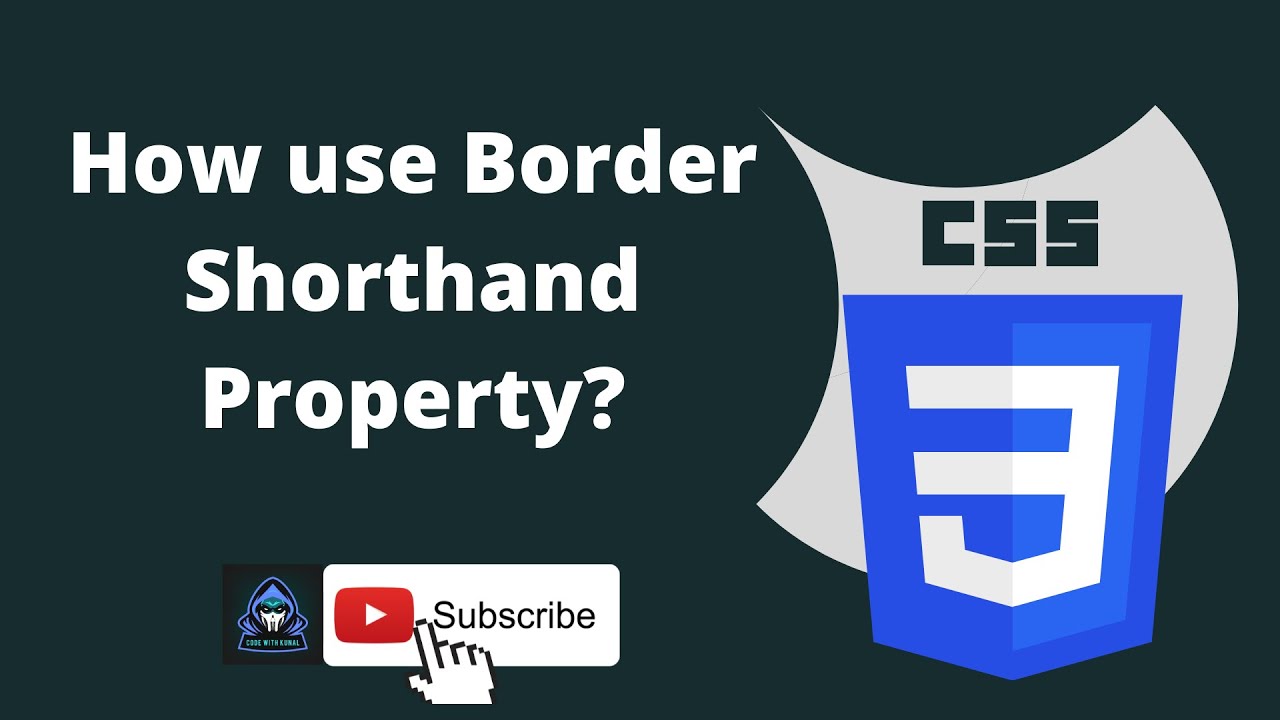 How use CSS border shorthand property ?