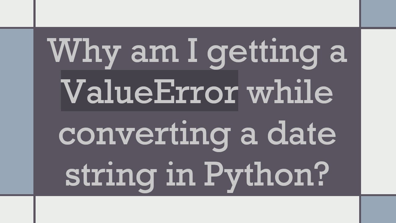 Why am I getting a ValueError while converting a date string in Python?