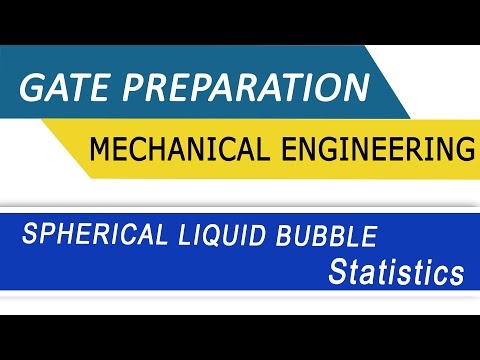 SPHERICAL BUBBLE :Fluid statistics (Best Gate Preparation videos by NPTEL)
