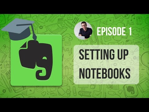 Notebook Set-up | Ep 1 | Evernote for Students