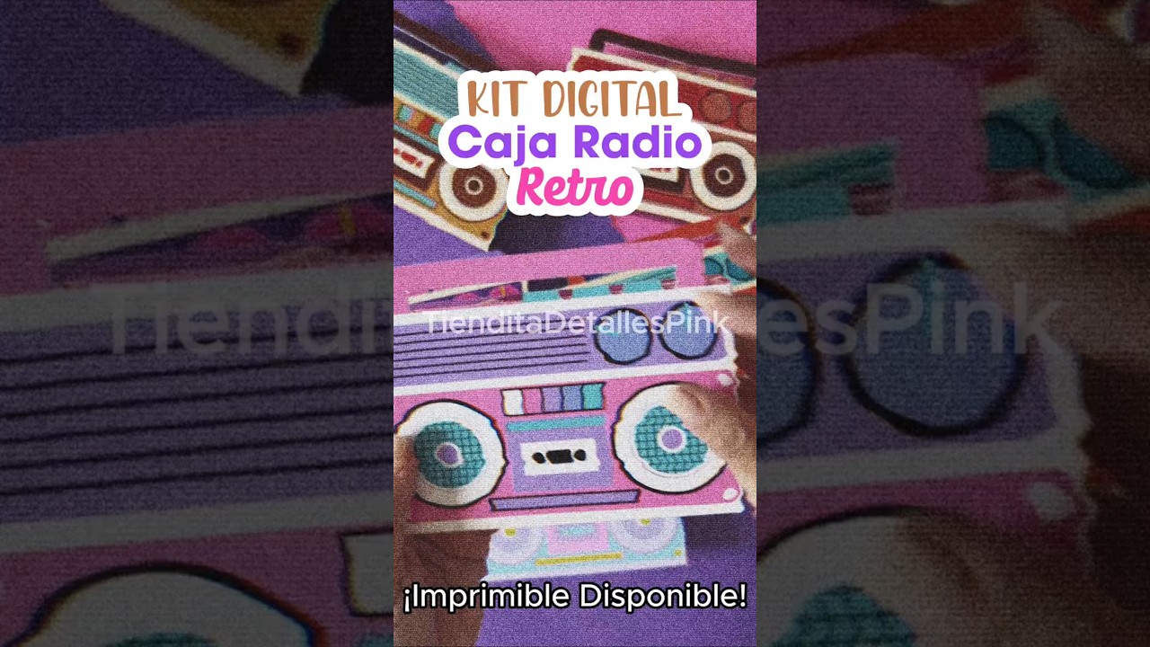 IMPRIMIBLE DISPONIBLE!Imprime 🖨️, Corta ✂️ y Pega📻KIT DIGITAL CAJA RADIO RETRO📻