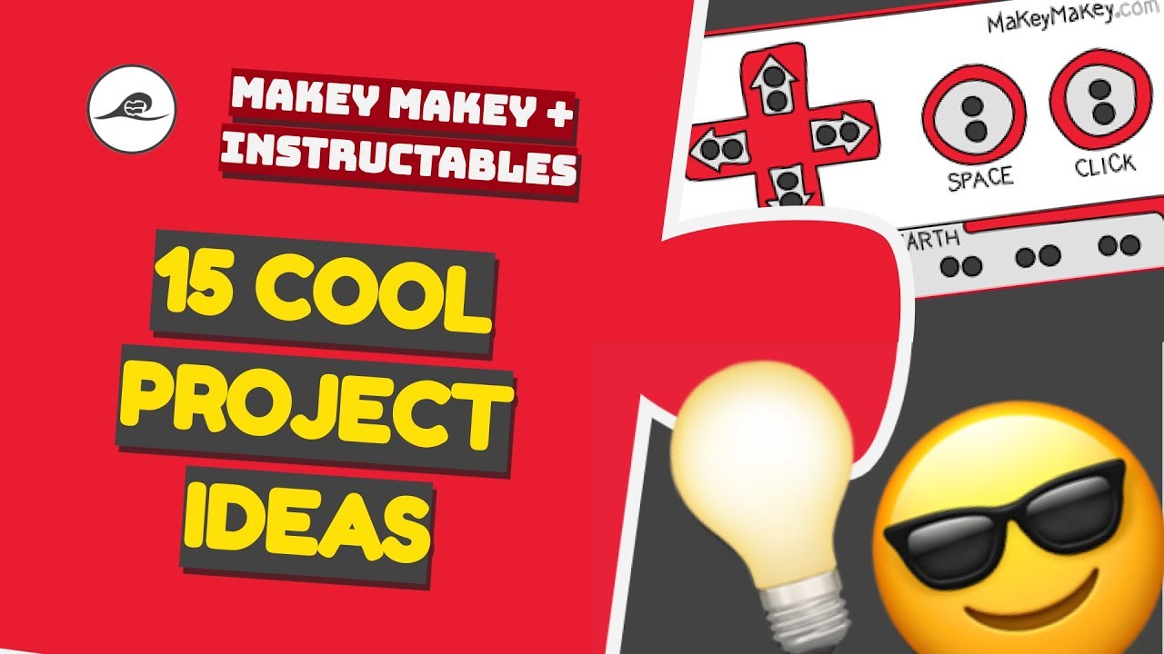 15 Cool Makey Makey Project Ideas on Instructables