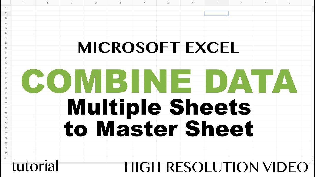 Excel - Combine Data from Multiple Worksheets (Tabs) into One Master Tab Tutorial