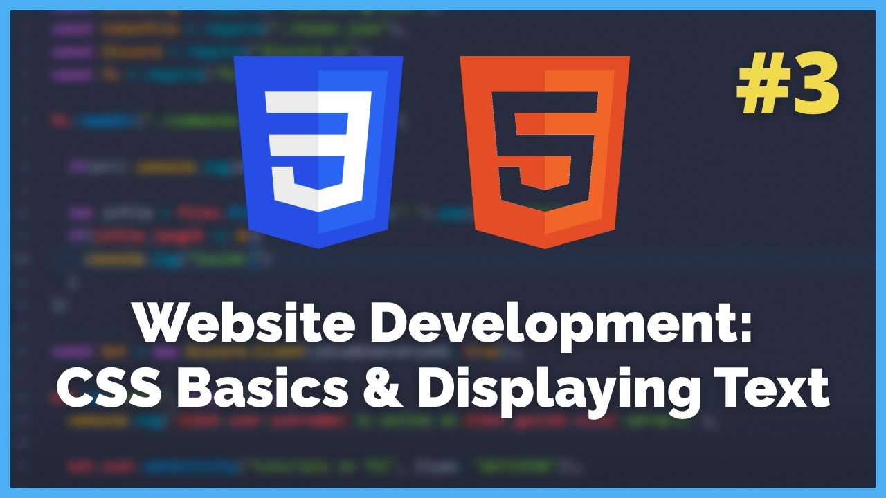 Basic CSS Styling and Displaying Text - HTML/CSS Tutorial #3 (2021)