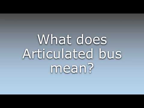 What does Articulated bus mean?