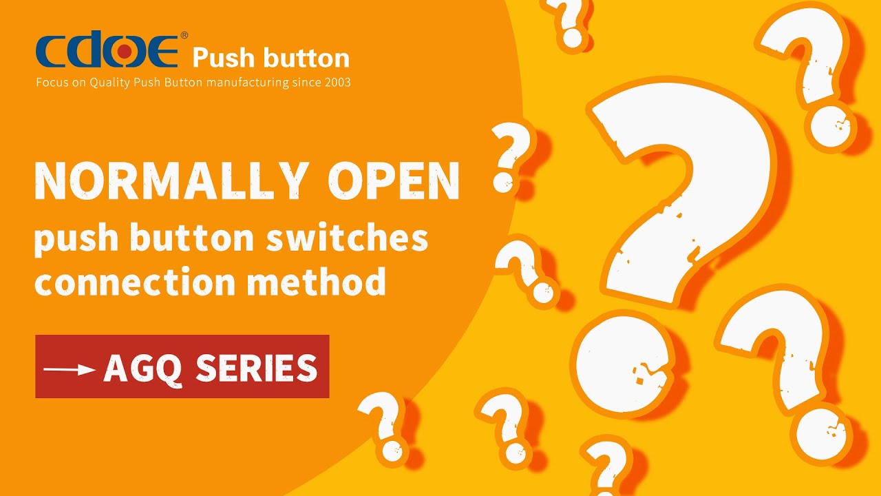 AGQ Series 1no1nc Momentary push button switches Connection methods | CDOE push button