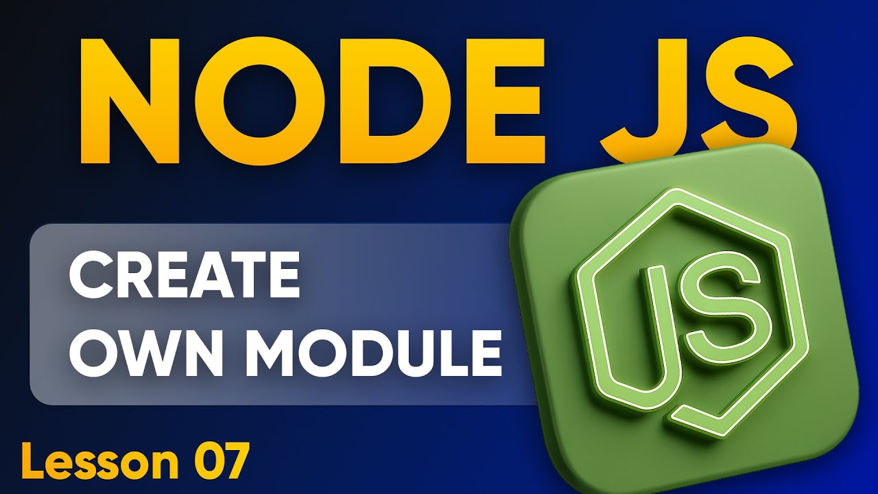 How to Create & Export Module in Node JS | Lesson 07 - module.exports Explained