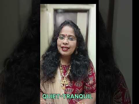 @ELLC SYNONYM SERIES: QUIET-TRANQUIL & RIGHT-CORRECT