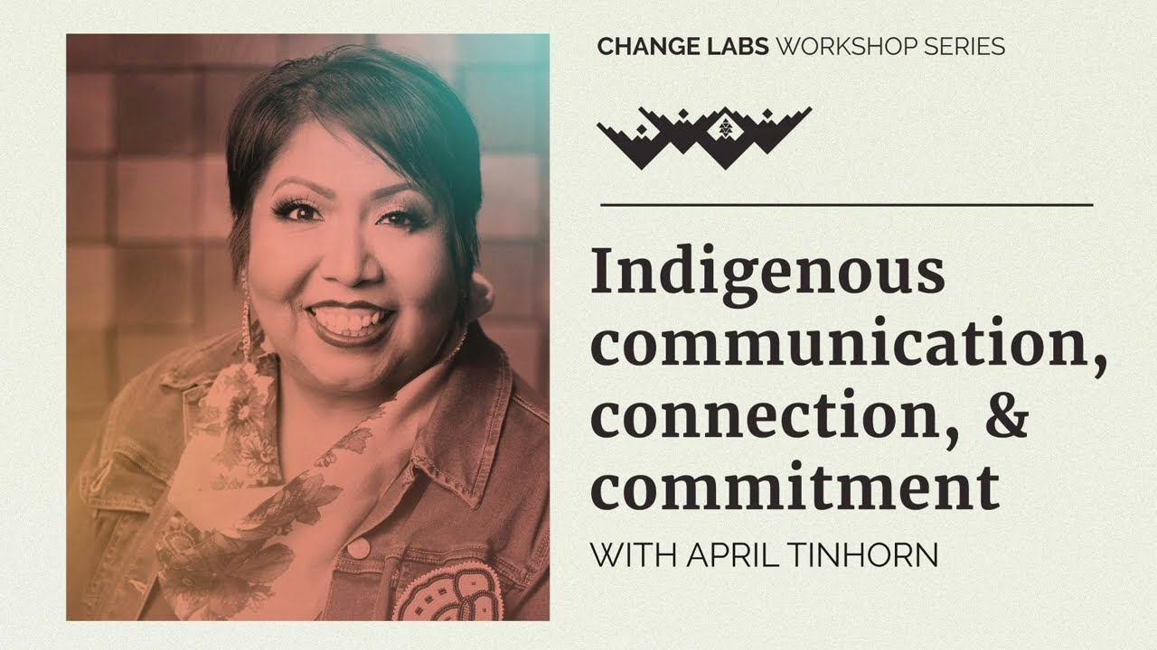 Indigenous communication, connection, and commitment
